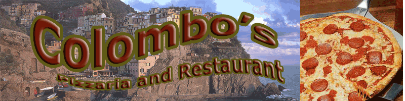 Colombo's Pizzeria and Restaurant Home Page